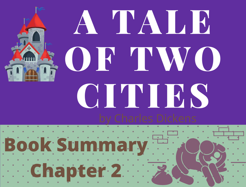 A Tale Of Two Cities By Charles Dickens Chapter 02